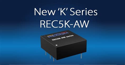 Recom Power Introduces DC-DC Converter with Advanced Circuit Design Techniques