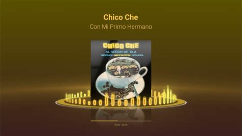 Chico Che Con Mi Primo Hermano Youtube