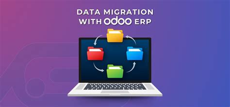 Guía Para La Migración De Datos Al Cambiar A Odoo Erp Appsgate Odoo Gold Partner Emiratos