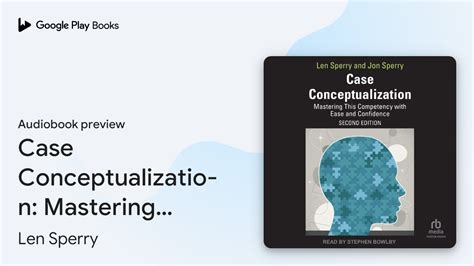 Case Conceptualization Mastering This By Len Sperry · Audiobook