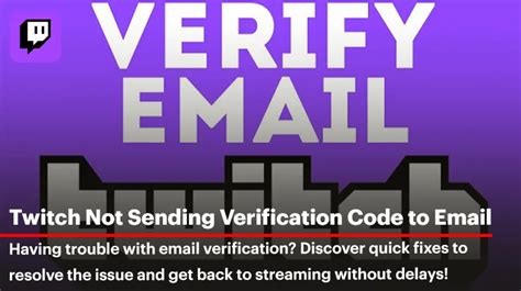 Twitch Not Sending Verification Code To Email Fix It Now