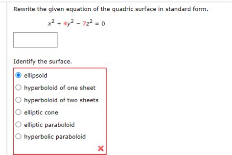 Solved Rewrite The Given Equation Of The Quadric Surface In