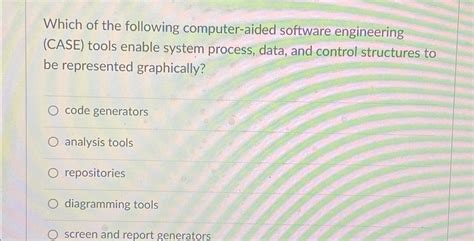 Solved Which Of The Following Computer Aided Software