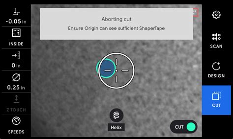 Aborting Cut Ensure Origin Can See Sufficient Shapertape Error Message