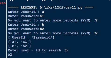 Rks Computer Science Create A Csv File By Entering User Id And Password Read And Search The