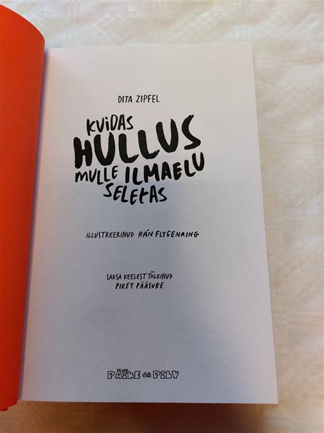 Kuidas Hullus Mulle Ilmaelu Seletas Dita Zipfel 2021 Raamaturinglus Kasutatud Raamatud