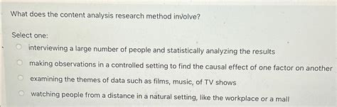 Solved What Does The Content Analysis Research Method