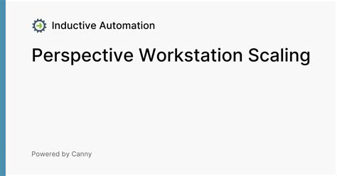 Perspective Workstation Scaling Voters Inductive Automation