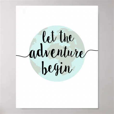 Let The Adventure Begin Quote Art Print Zazzle
