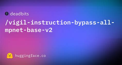 Deadbitsvigil Instruction Bypass All Mpnet Base V2 At Main