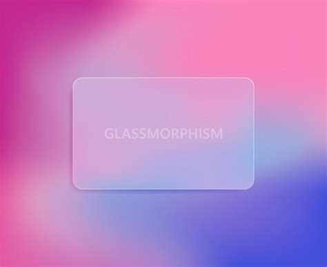 illustration with the effect of frosted glass new trend glassmorphism vector 21979864 vector