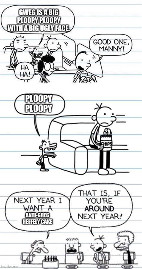 Greg Heffley As My Punching Bag Episode 3 Imgflip