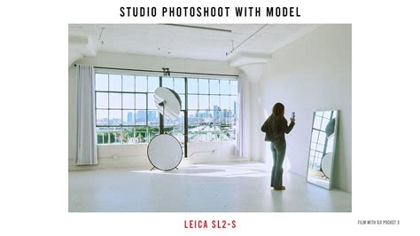 사진촬영 Studio Photoshoot With Model Leica Sl2 S Youtube