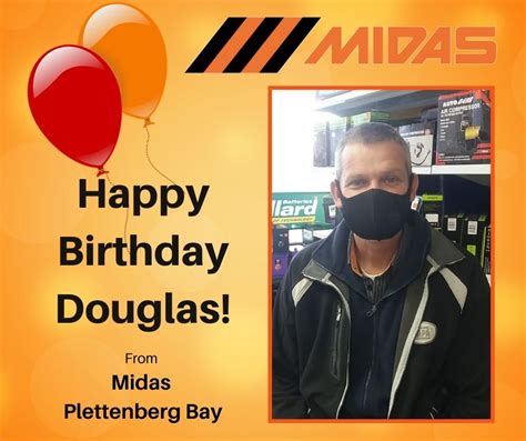 Happy Birthday Douglas Best Midas Plettenberg Bay