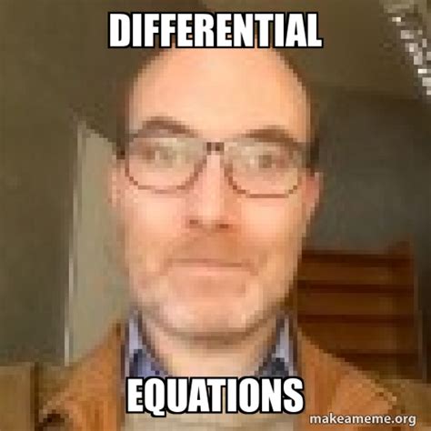 Differential Equations Meme Generator