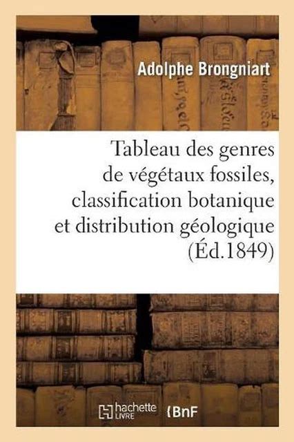 Tableau Des Genres De Vgtaux Fossiles Classification Botanique Et Distribution Eur 2341