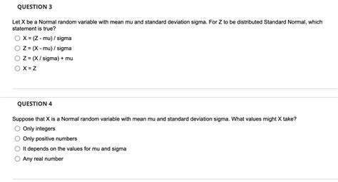 Solved Question 3 Let X Be A Normal Random Variable With