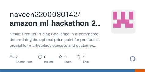 Github Naveen2200080142amazonmlhackathon2025 Smart Product Pricing Challenge In E