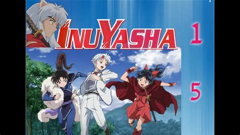 انمي انيوشا الموسم الثالث الحلقة 1 شاشة كاملة الجزء الخامس Youtube