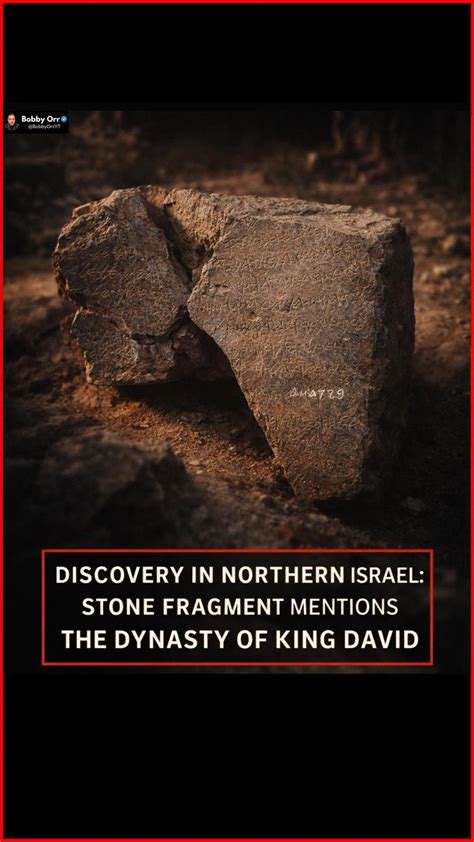 Bobby The Stone Fragment That Mentions The Dynasty Of King David For