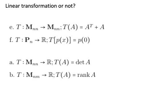 Solved Linear Transformation Or