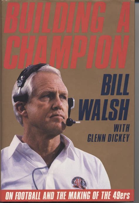 Building A Champion On Football And The Making Of The