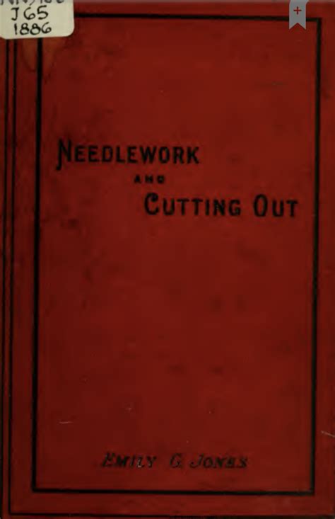 A Manual Of Plain Needlework And Cutting Out