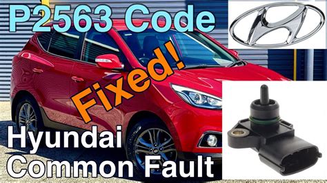 P2563 Obd2 Fault Code Hyundai Diesel Engine Fixed Map Sensor Cel
