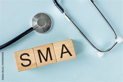 Sma Spinal Muscular Atrophy Written On Wooden Blocks A Rare Disease In Which Due To A