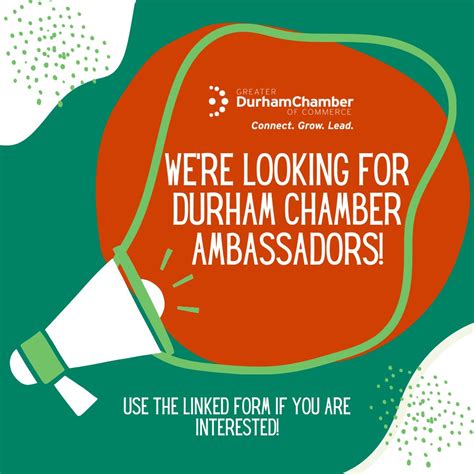 The Durham Chamber Ambassador Program Is Back Are You Looking For More Opportunities To Give