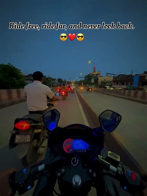 😎 ️ride Free Ride Far And Never Look Back ️😎 Bikeriding Rider