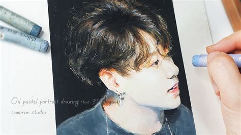 Bts 방탄소년단 정국 Jungkook Drawing 오일파스텔oil Pastel 인물화 Semorim Youtube