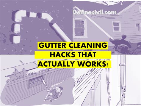 5 Gutter Cleaning Hacks That Actually Works Definecivil