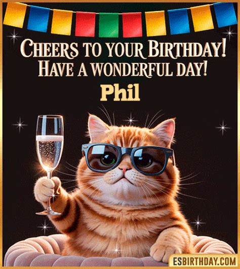 Happy Birthday Phil  🎂 Animated Images Wishes And Music 【27 S】