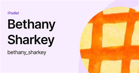 Bethany Sharkey Bethanysharkey Profile Padlet