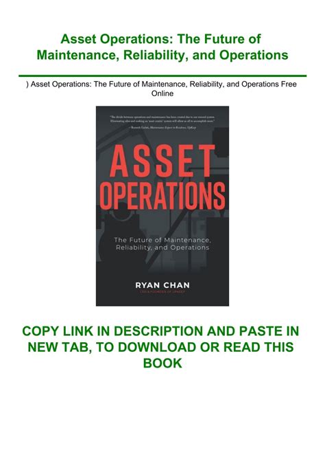 Read Asset Operations The Future Of Maintenance Reliability And