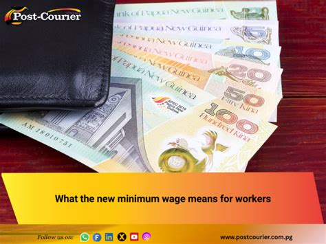 What The New Minimum Wage Means For Workers Post Courier