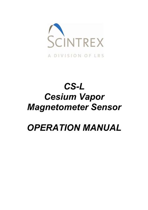 Cs L Cesium Vapor Magnetometer Sensor Operation Scintrex