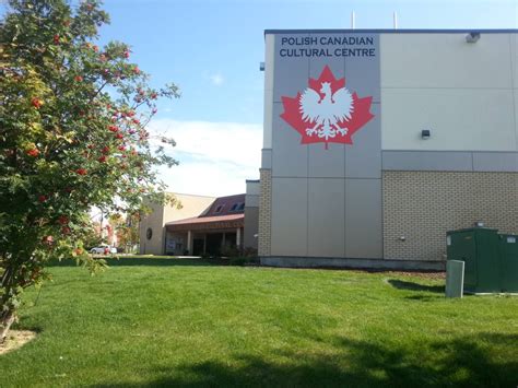 Polish Canadian Cultural Centre Polish Canadian Cultural Centre