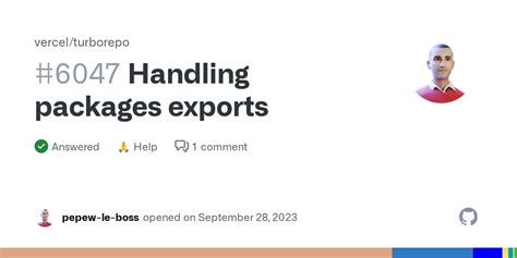 Handling Packages Exports · Vercel Turborepo · Discussion 6047 · Github