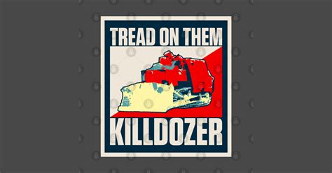 Killdozer Tread On Them Killdozer T Shirt Teepublic