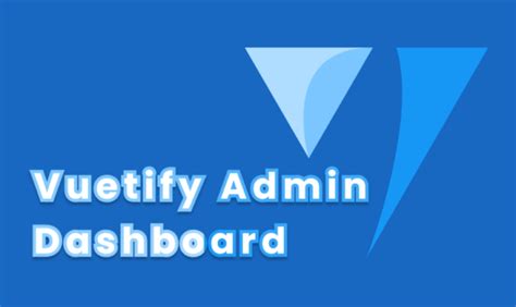9 Best Vuetify Admin Dashboard CodedThemes