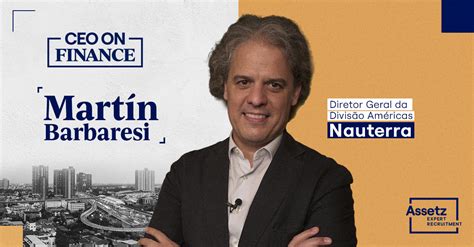 Ceo On Finance Com Martín Barbaresi Diretor Geral Da Divisão Américas