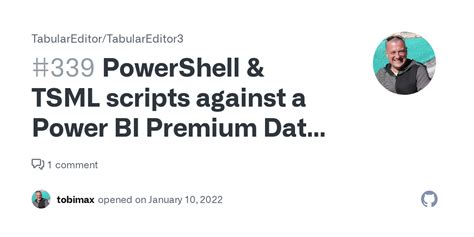Powershell And Tsml Scripts Against A Power Bi Premium Data Model · Issue
