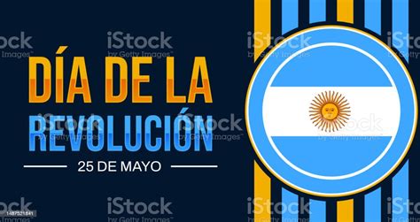 Revolution Day Of Argentina With Flag And Colorful Typography On The