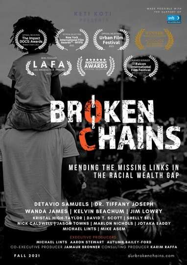 Broken Chains Movie Moviefone