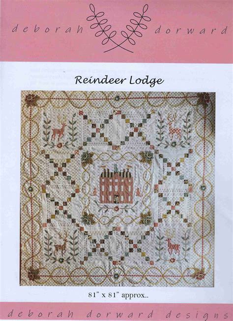 Deborah Dorward Reindeer Lodge Quilt Pattern Patchwork On Pittwater