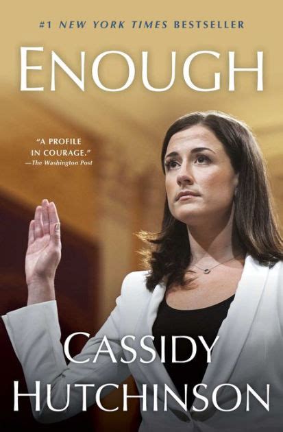 Enough By Cassidy Hutchinson Paperback Barnes And Noble®