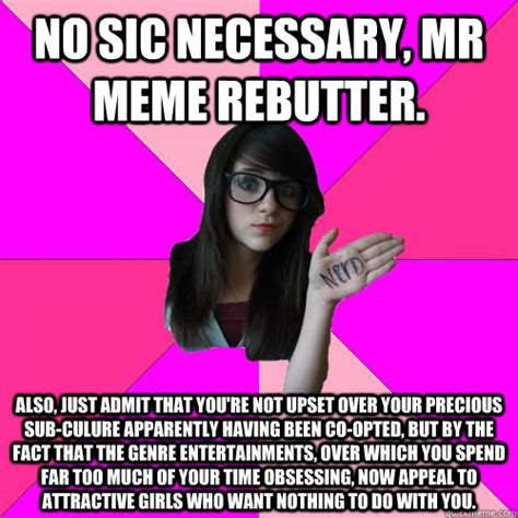 Fake Nerd Girl Memes Quickmeme