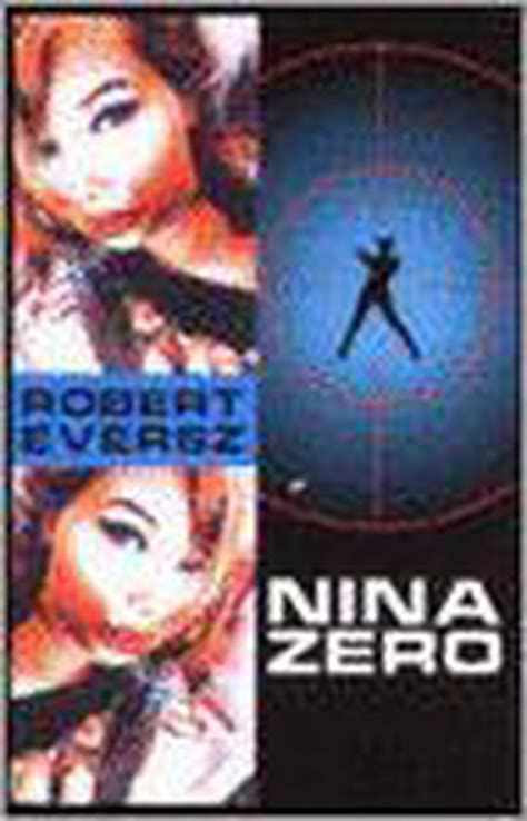 Nina Zero R M Eversz 9789022527566 Boeken Bol
